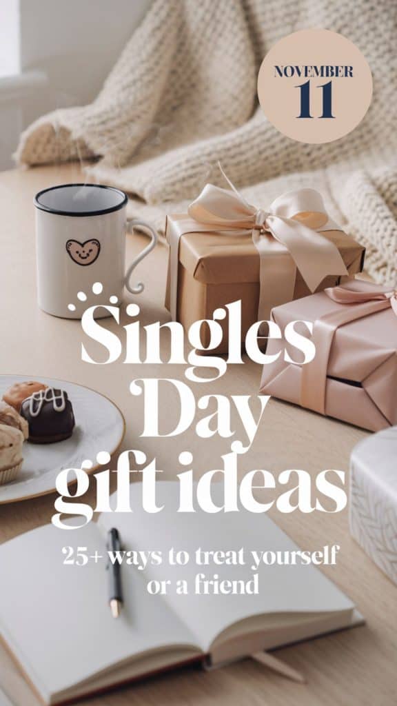 Singles Day Gifts to Celebrate Yourself or a Friend